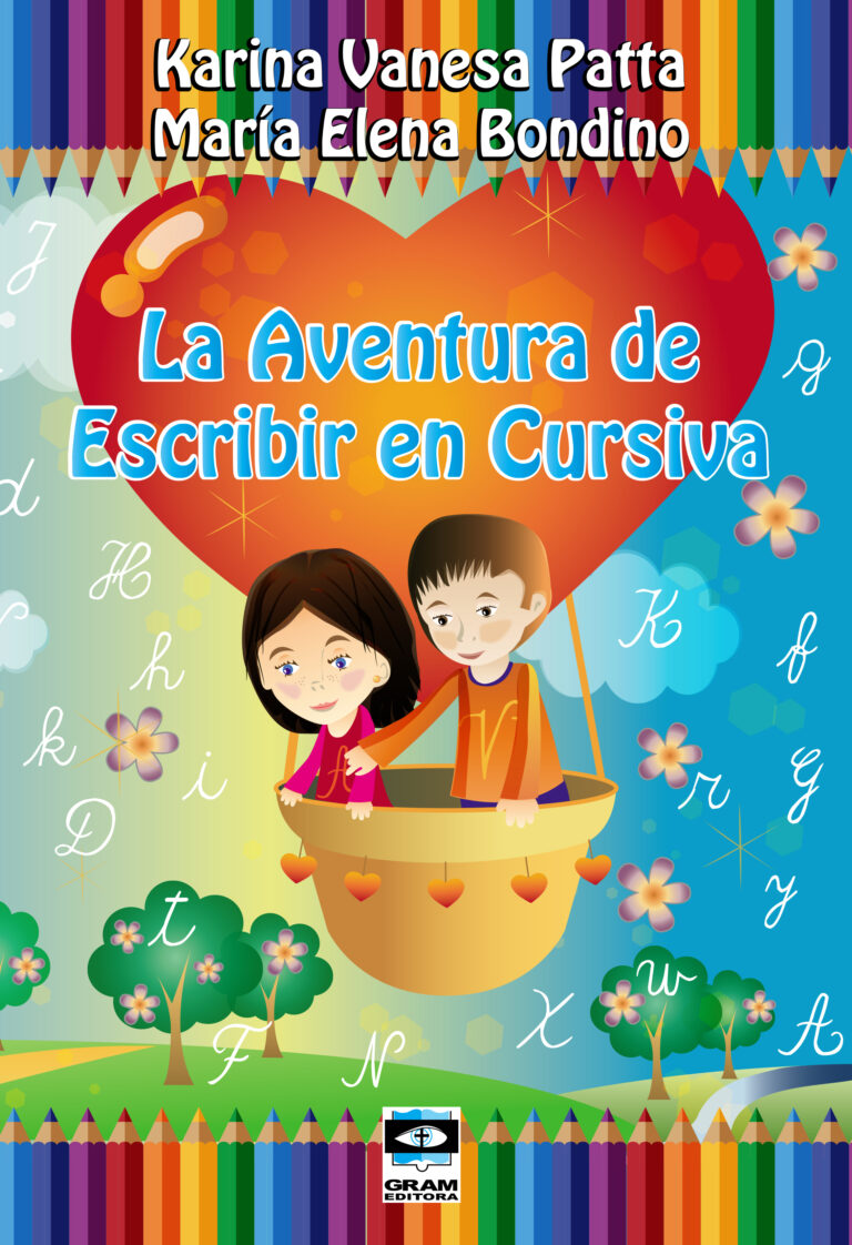 LA AVENTURA DE ESCRIBIR EN CURSIVA - Gram Editora
