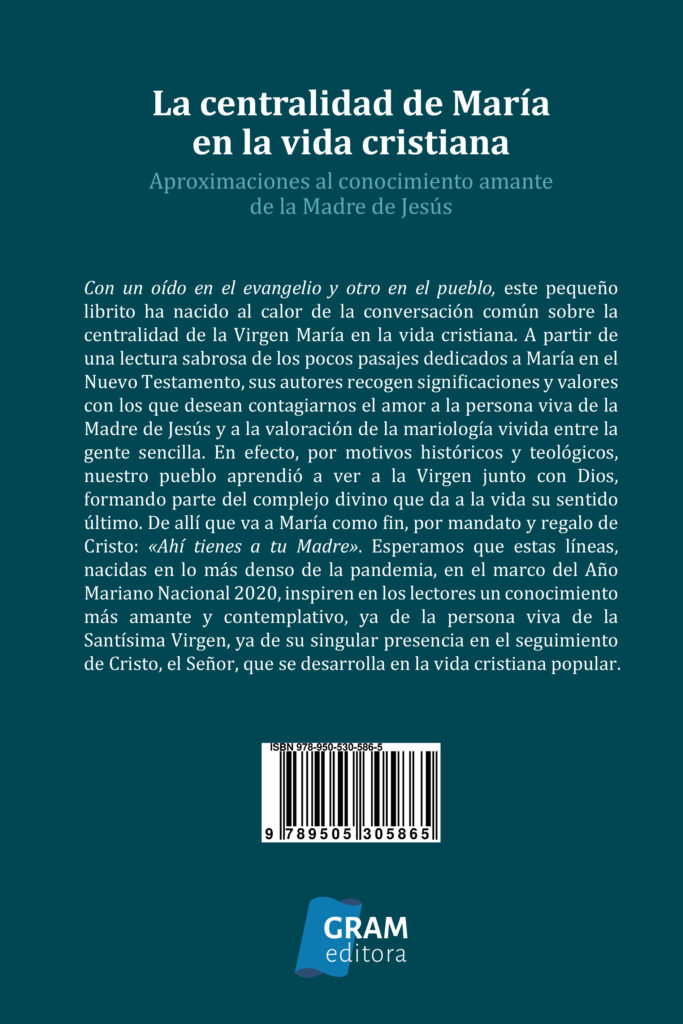 LA CENTRALIDAD DE MARÍA - Gram Editora