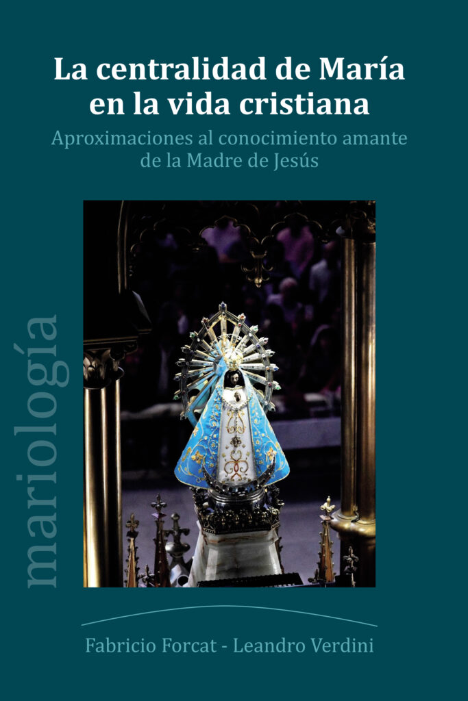 LA CENTRALIDAD DE MARÍA - Gram Editora